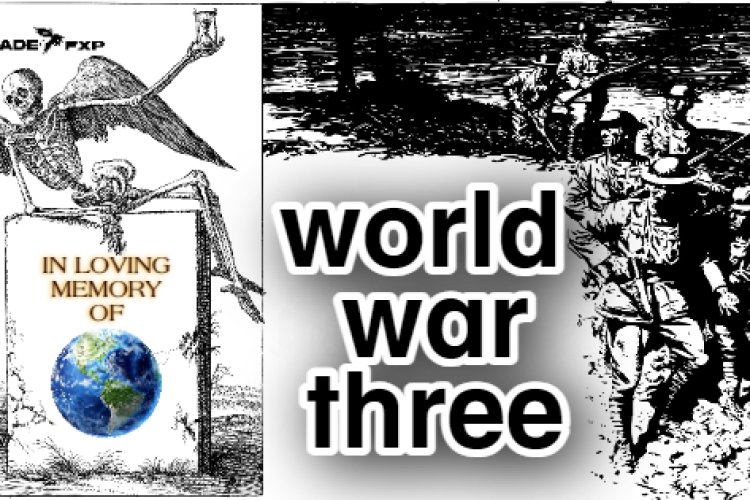 The Growing Danger of a Third World War
